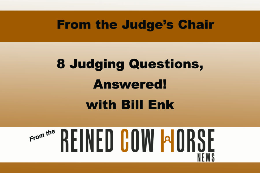 8 Judging Questions, Answered - National Reined Cowhorse Assocation