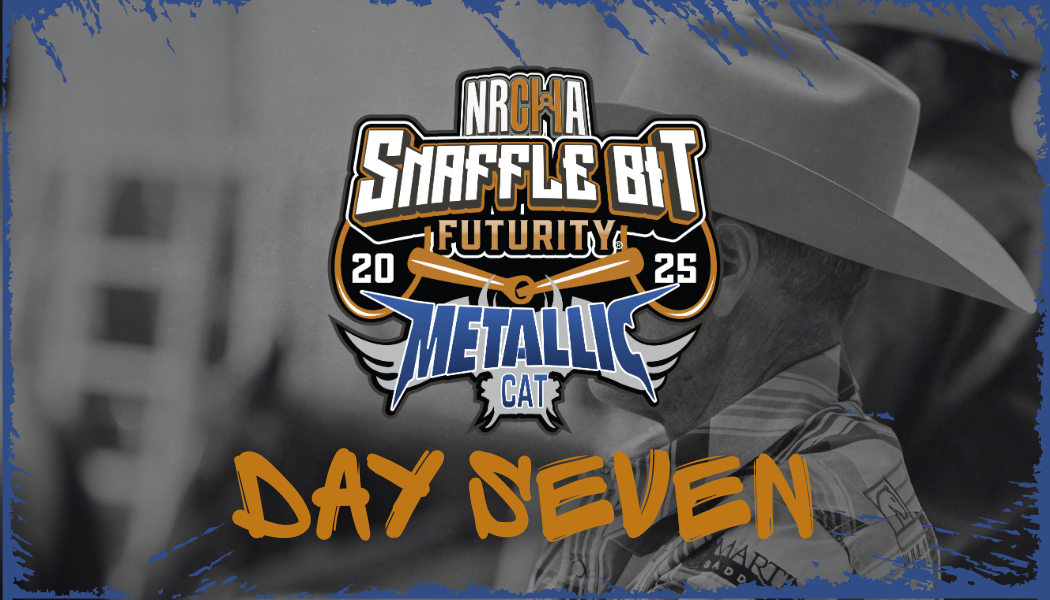 Day Seven Recap: 2025 NRCHA Snaffle Bit Futurity® - National Reined Cow ...