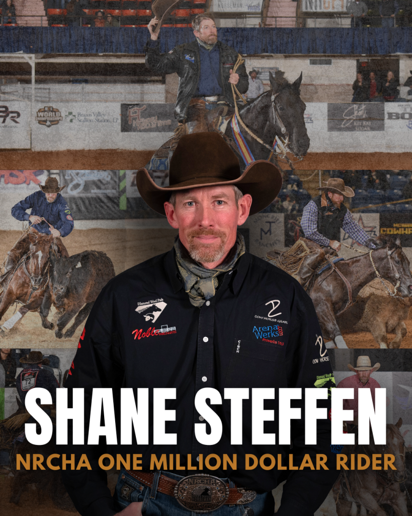 Shane Steffen is an NRCHA Million Dollar Rider - National Reined Cow ...